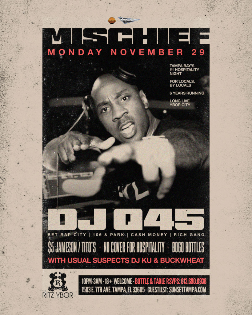 Mischief Mondays with Special Guest DJ Q45 at The RITZ Ybor - 11/29 ...