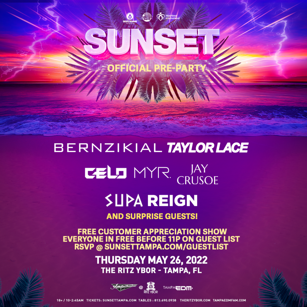 The Official Sunset Music Festival Pre-Party at The RITZ Ybor - 5/26 ...