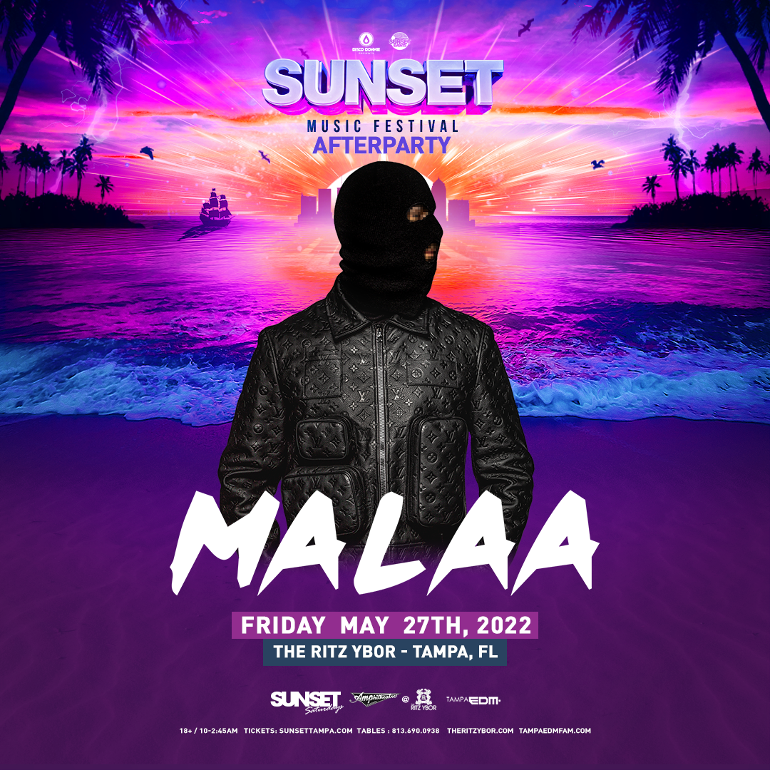 MALAA - Official Sunset Music Festival Afterparty at The RITZ Ybor - 5 ...