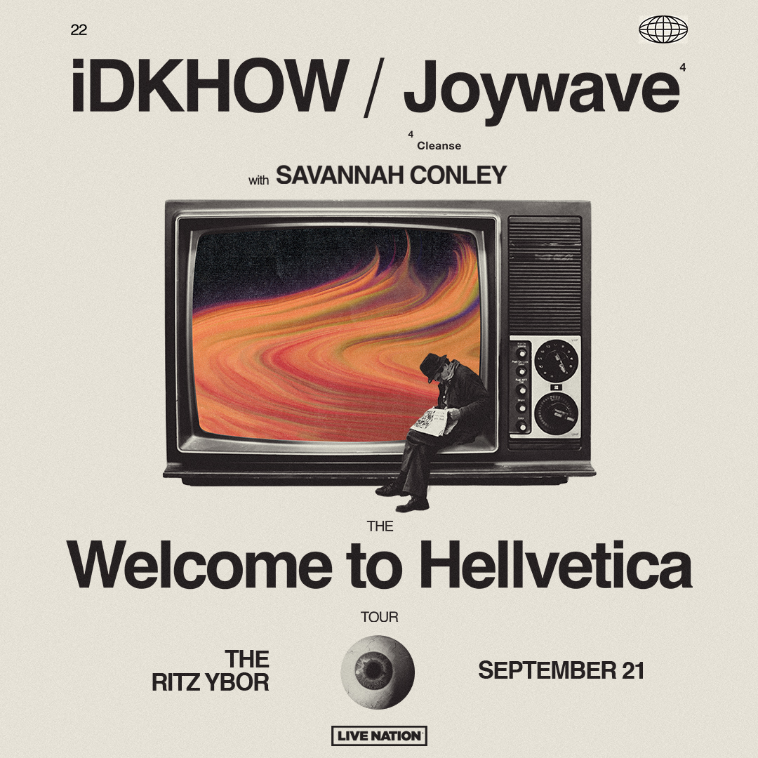 IDKHOW + JOYWAVE - The Welcome to Hellvetica Tour at The RITZ Ybor - 9 ...