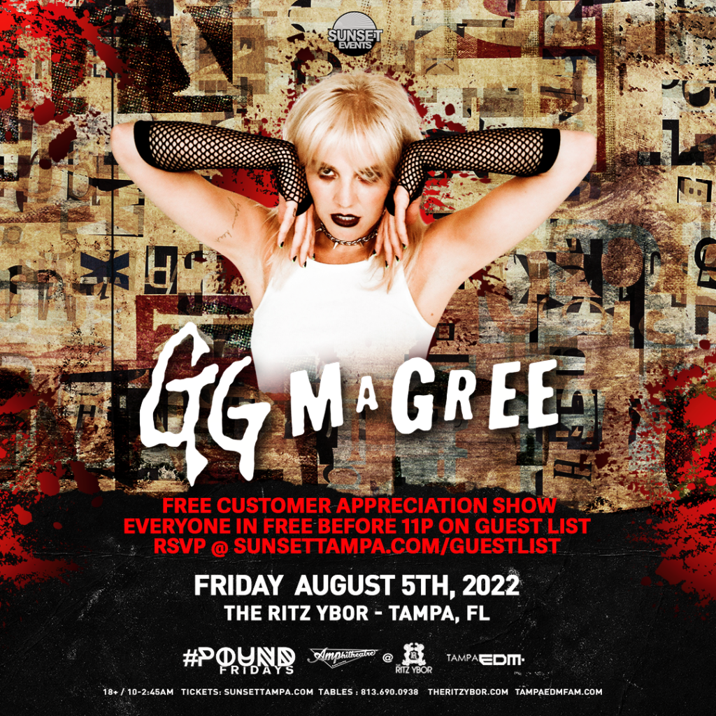 GG MAGREE for #POUND Fridays at The RITZ Ybor - 8/5/2022 - Sunset Events