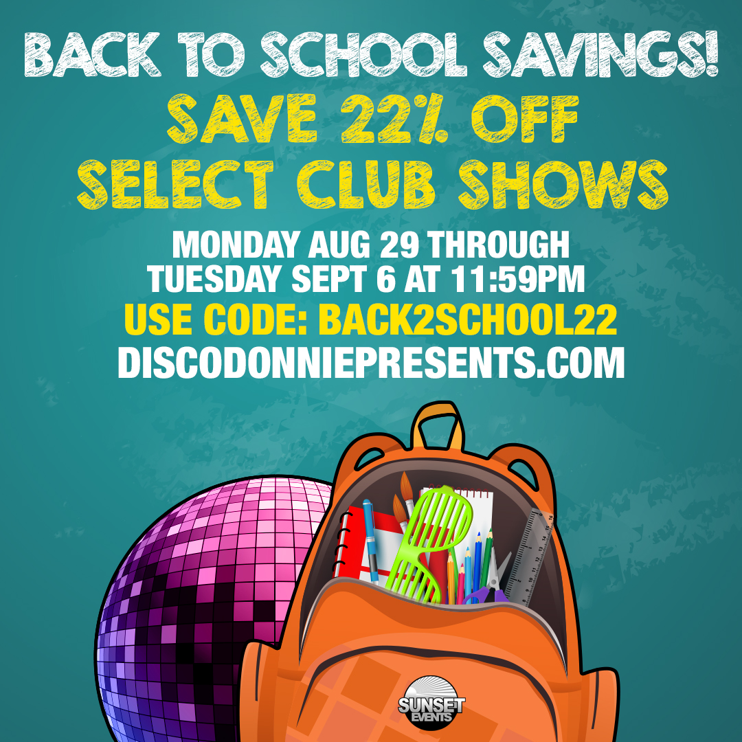 Use Code BACK2SCHOOL22 to Save 22% Off Tickets! - Sunset Events