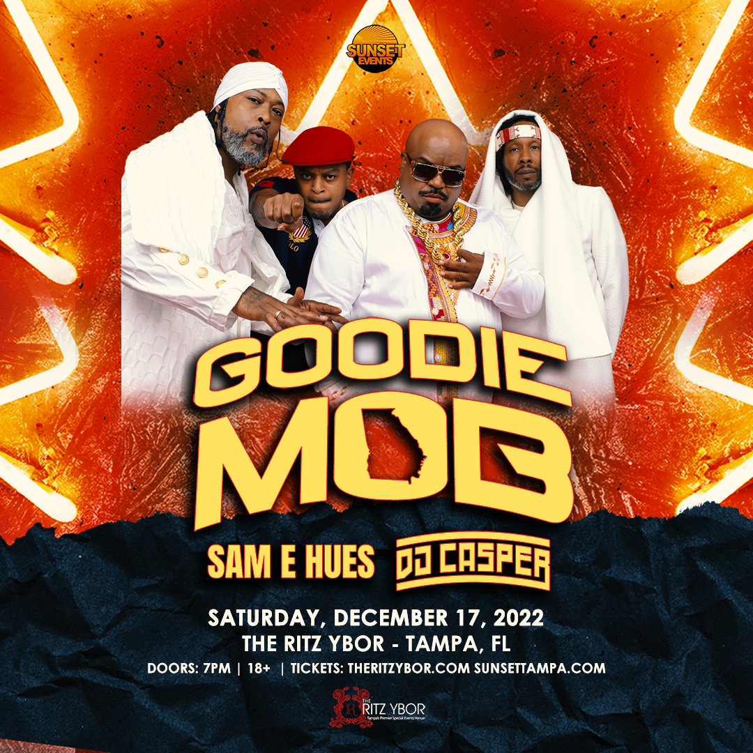 Goodie Mob at The RITZ Ybor - 12/17/2022 - Sunset Events