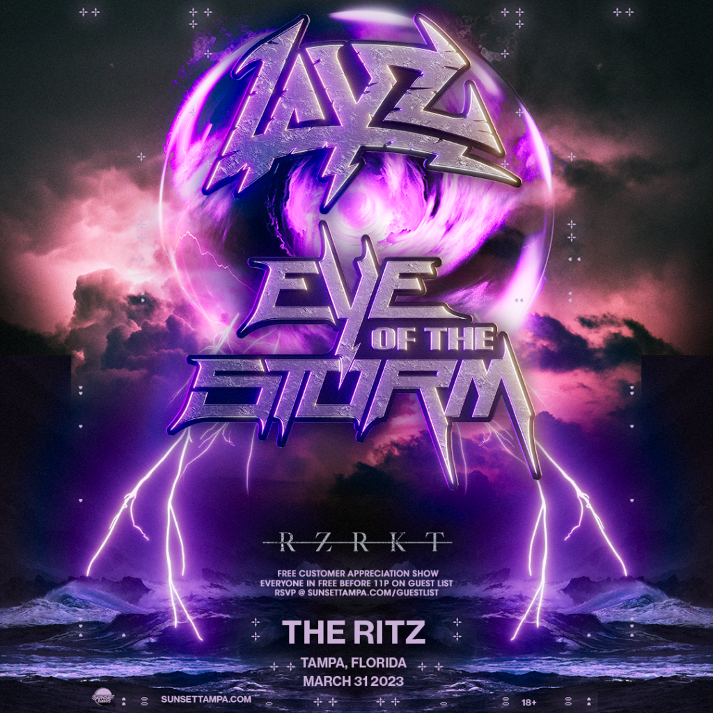 LAYZ - Eye Of The Storm Tour at The RITZ Ybor - 3/31/2023 - Sunset Events