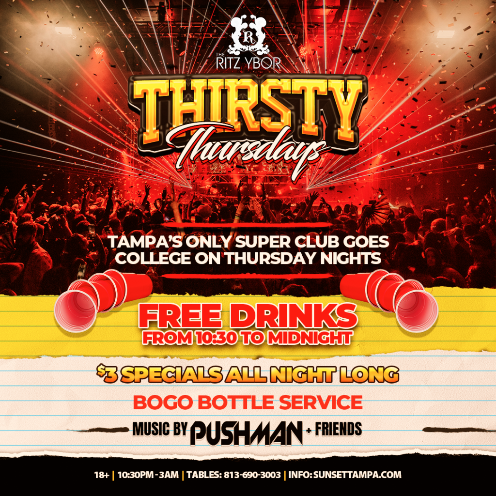 Thirsty Thursdays with PUSHMAN at The RITZ Ybor - 3/2/2023 - Sunset Events