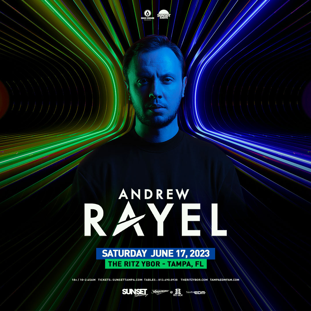 Andrew Rayel for Sunset Saturdays at The RITZ Ybor - 6/17/2023 - Sunset ...