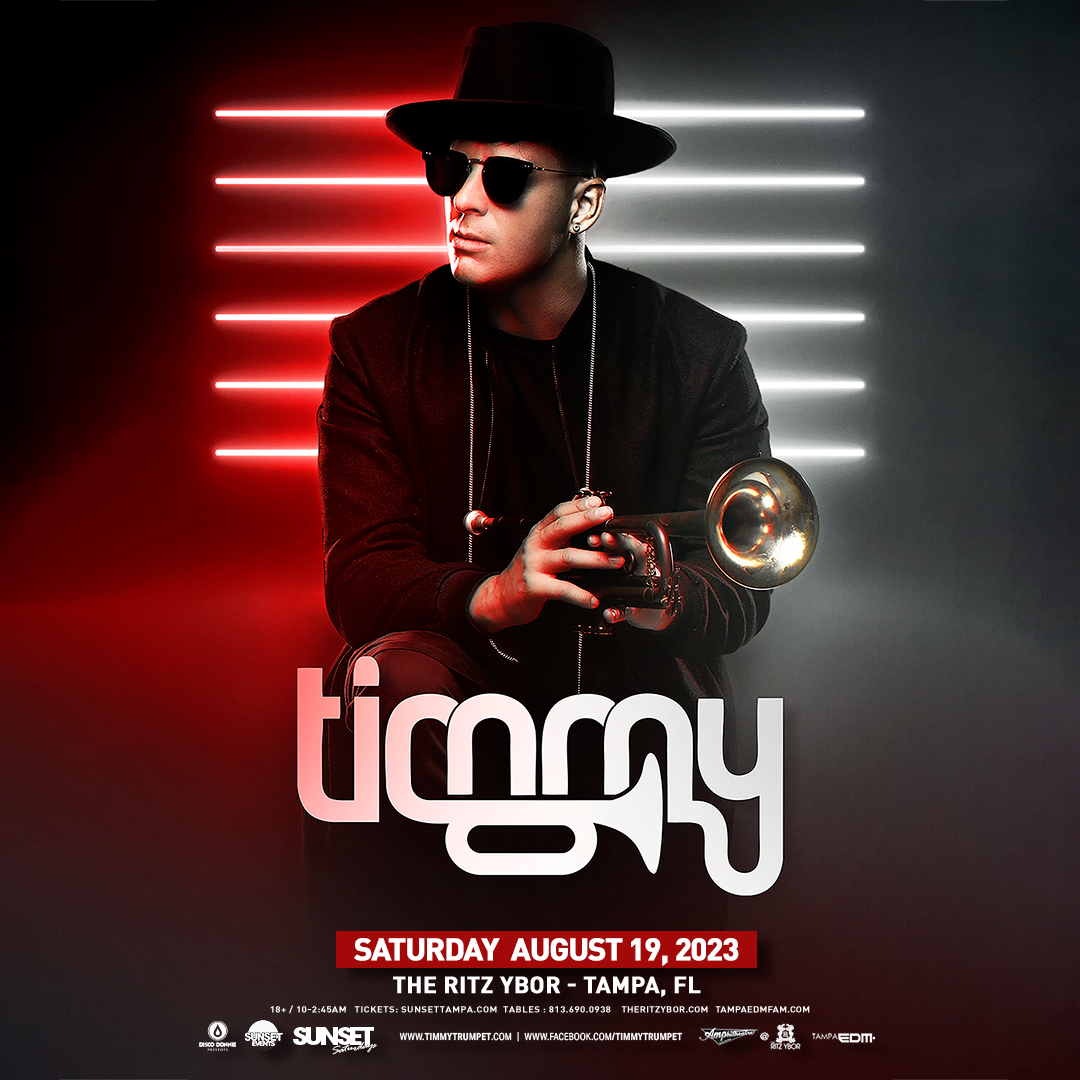 Timmy Trumpet for Sunset Saturdays at The RITZ Ybor - 8/19/2023 ...