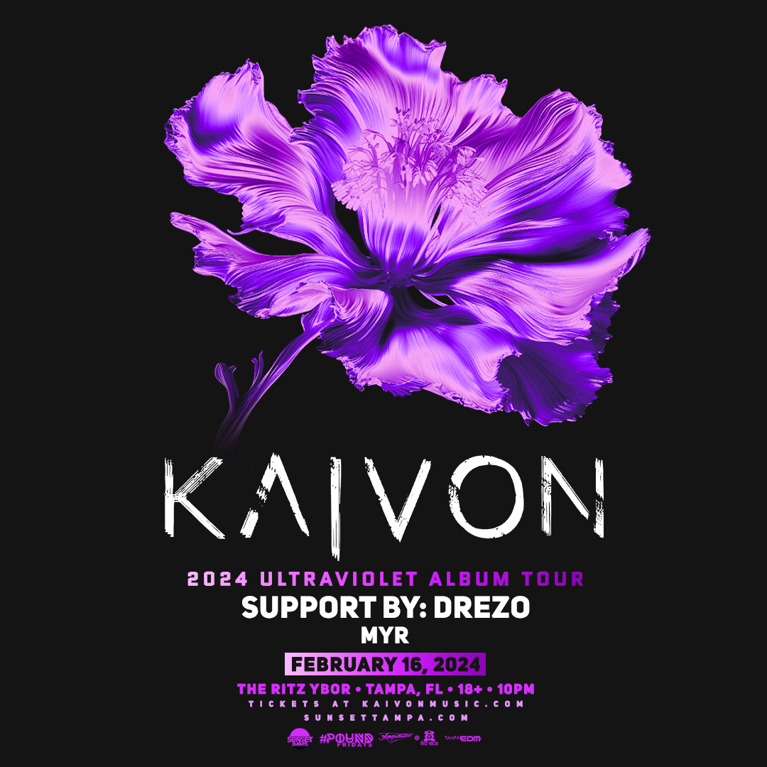 KAIVON - Ultraviolet Album Tour for #POUND Fridays at The RITZ Ybor - 2/16/2024 - Sunset Events