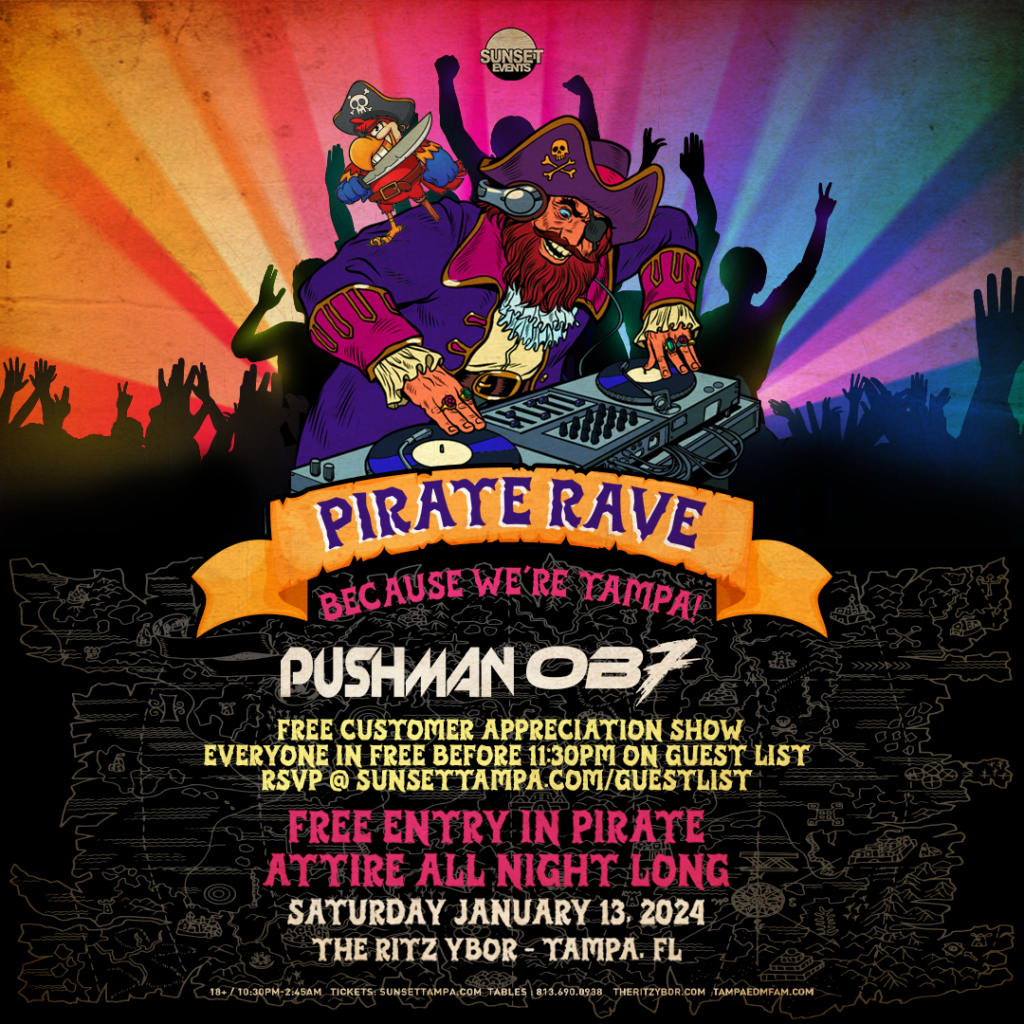 PIRATE RAVE for Sunset Saturdays at The RITZ Ybor - 1/13/2024 - Sunset ...