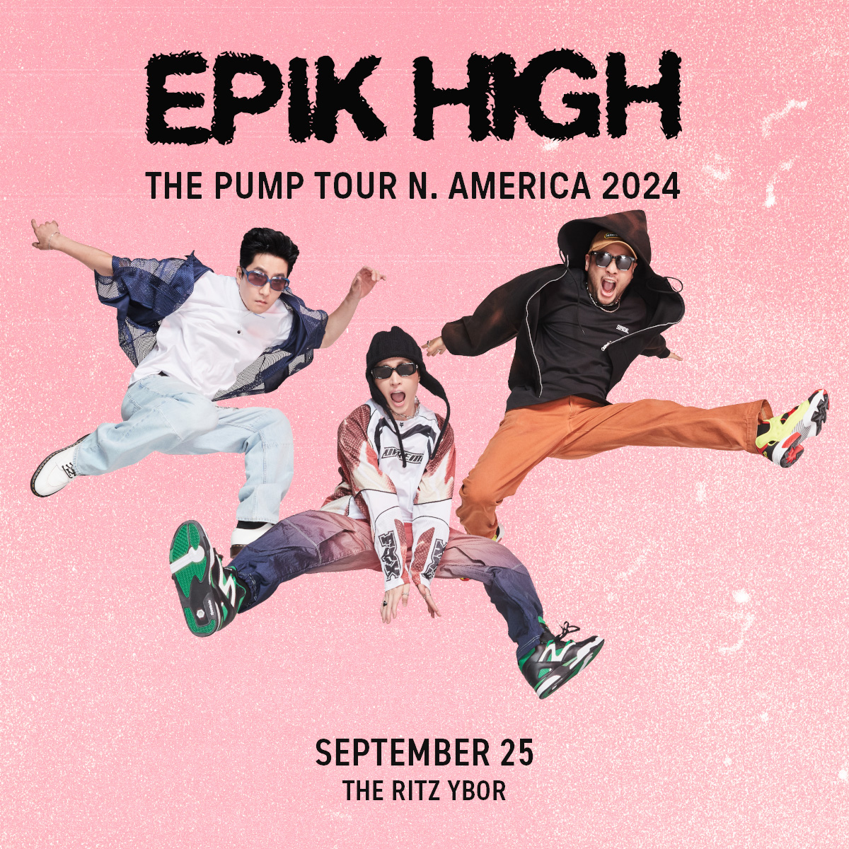 EPIK HIGH - The Pump Tour at The RITZ Ybor - 9/25/2024 - Sunset Events