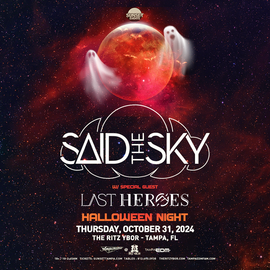 Said The Sky - Halloween Night at The RITZ Ybor - 10/31/2024 - Sunset ...