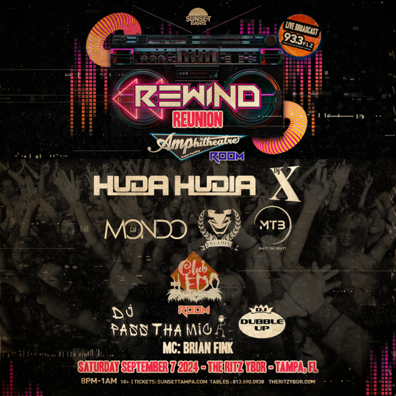 AMP & HEDO Rewind Reunion for Sunset Saturdays at The RITZ Ybor - 9/7 ...