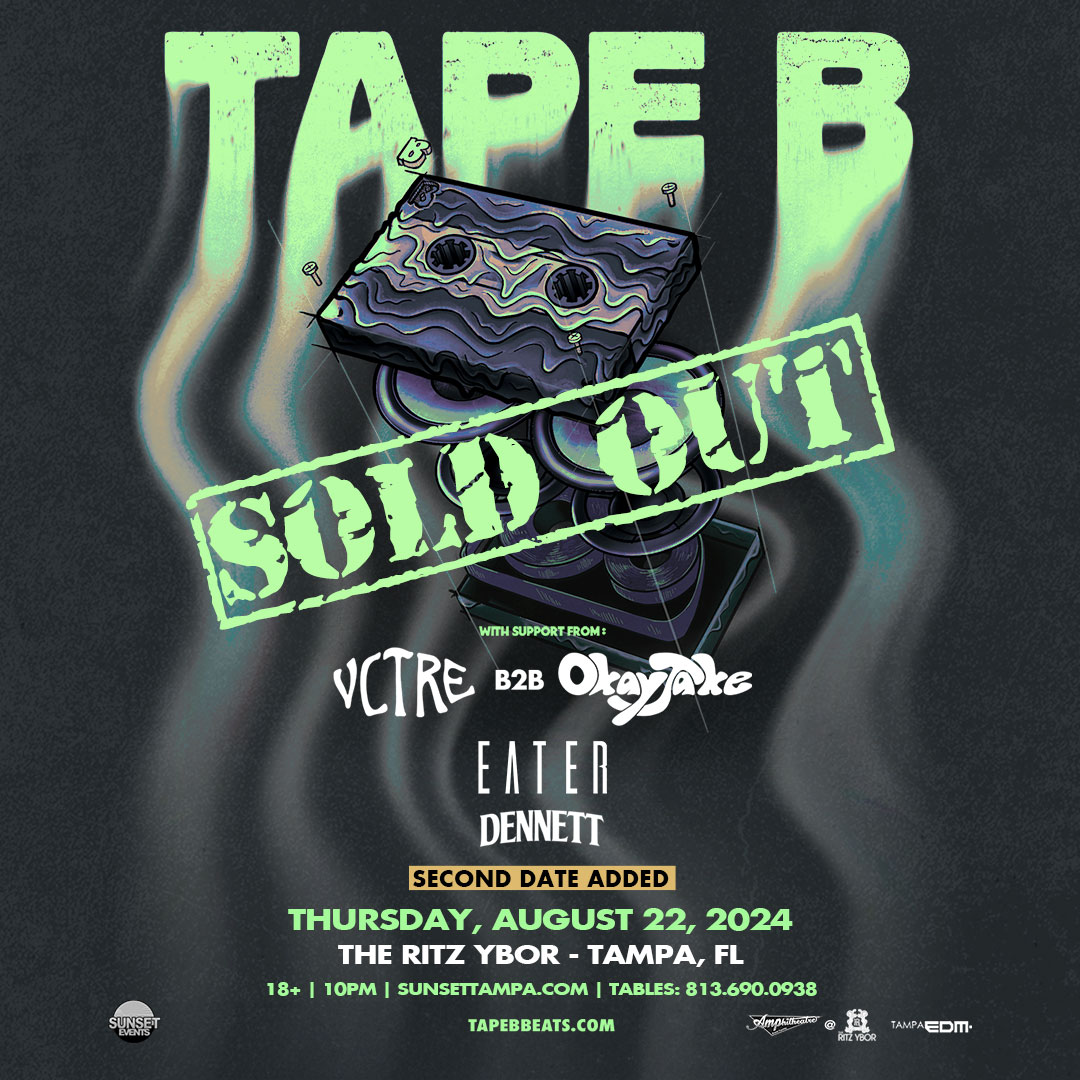 TAPE B - Fall Tour at The RITZ Ybor - 8/22/2024 - Sunset Events