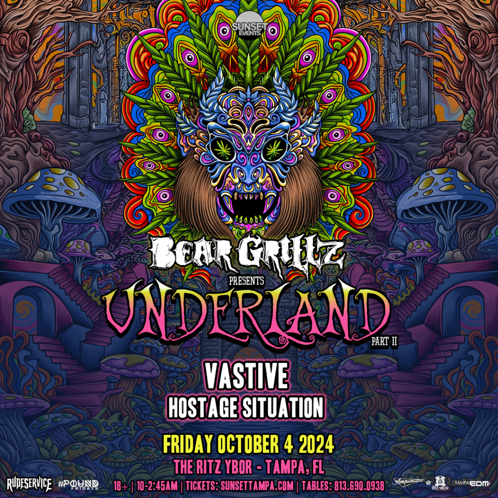 BEAR GRILLZ presents UNDERLAND Part 2 for #POUND Fridays at The RITZ ...