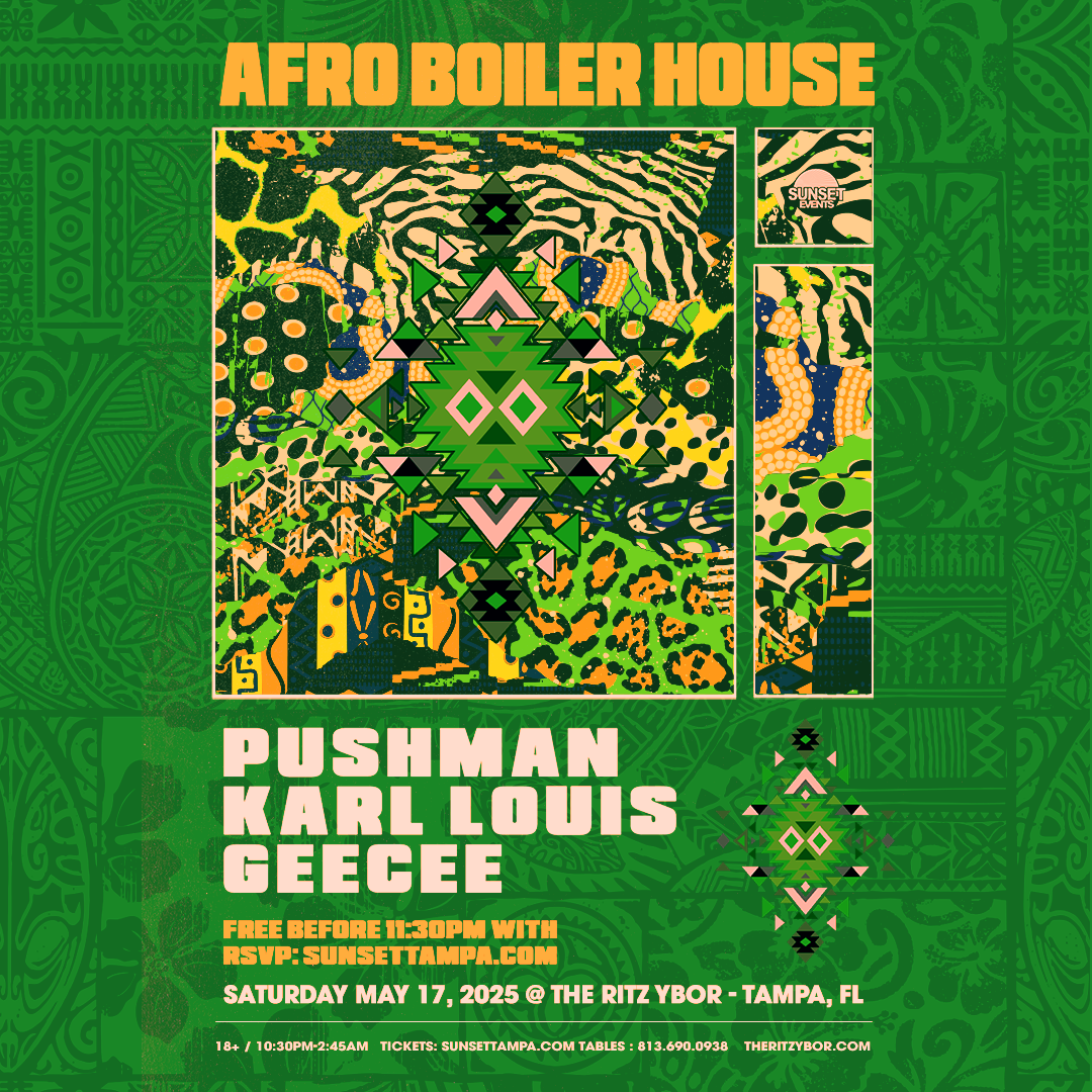 Afro Boiler House for Sunset Saturdays at The RITZ Ybor - 5/17/2025 ...