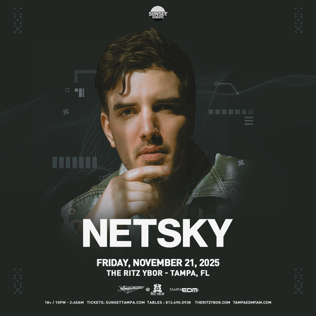 NETSKY at The RITZ Ybor - 11/21/2025 - Sunset Events