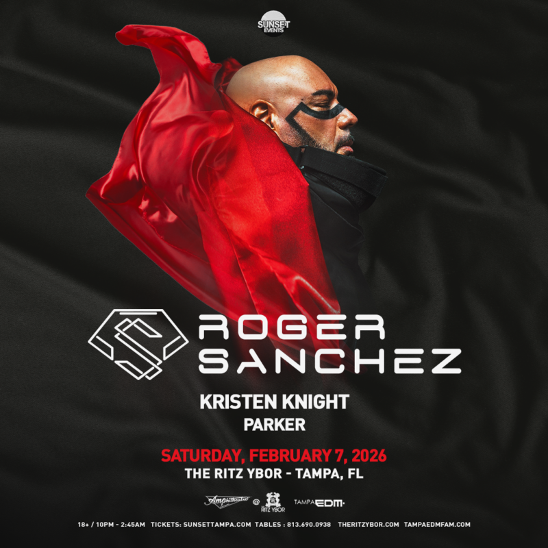 Roger Sanchez at The RITZ Ybor - 2/7/2026 - Sunset Events
