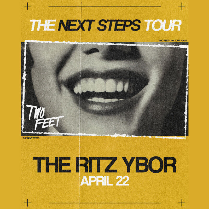 Two Feet: The Next Steps Tour at The RITZ Ybor - 4/22/2026 - Sunset Events